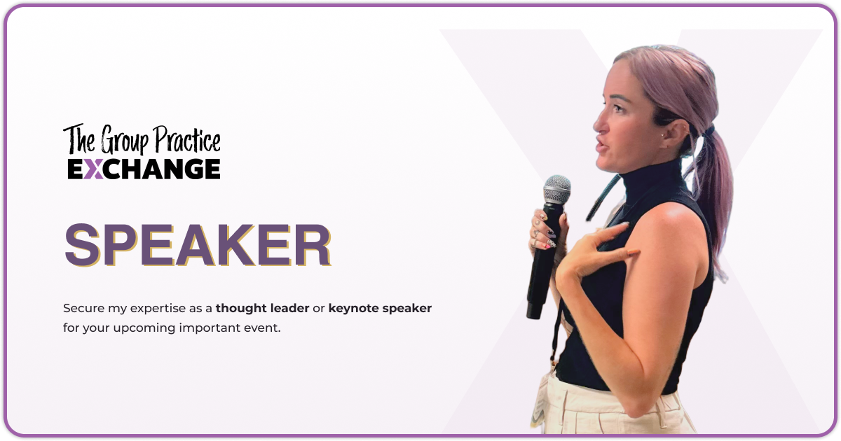 Speaker - The Group Practice Exchange